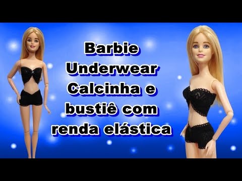Como fazer calcinha caleçon e bustiê para Barbie