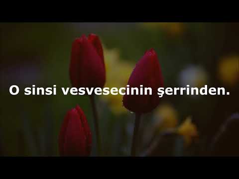 NAS SURESİ KELİME MEALLİ İSMAİL BİÇER