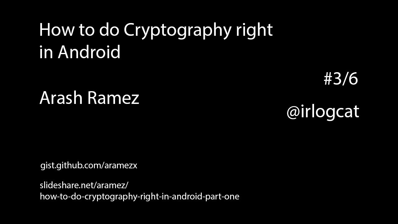 How to do Cryptography right in Android 1-Arash Ramez #3 - YouTube