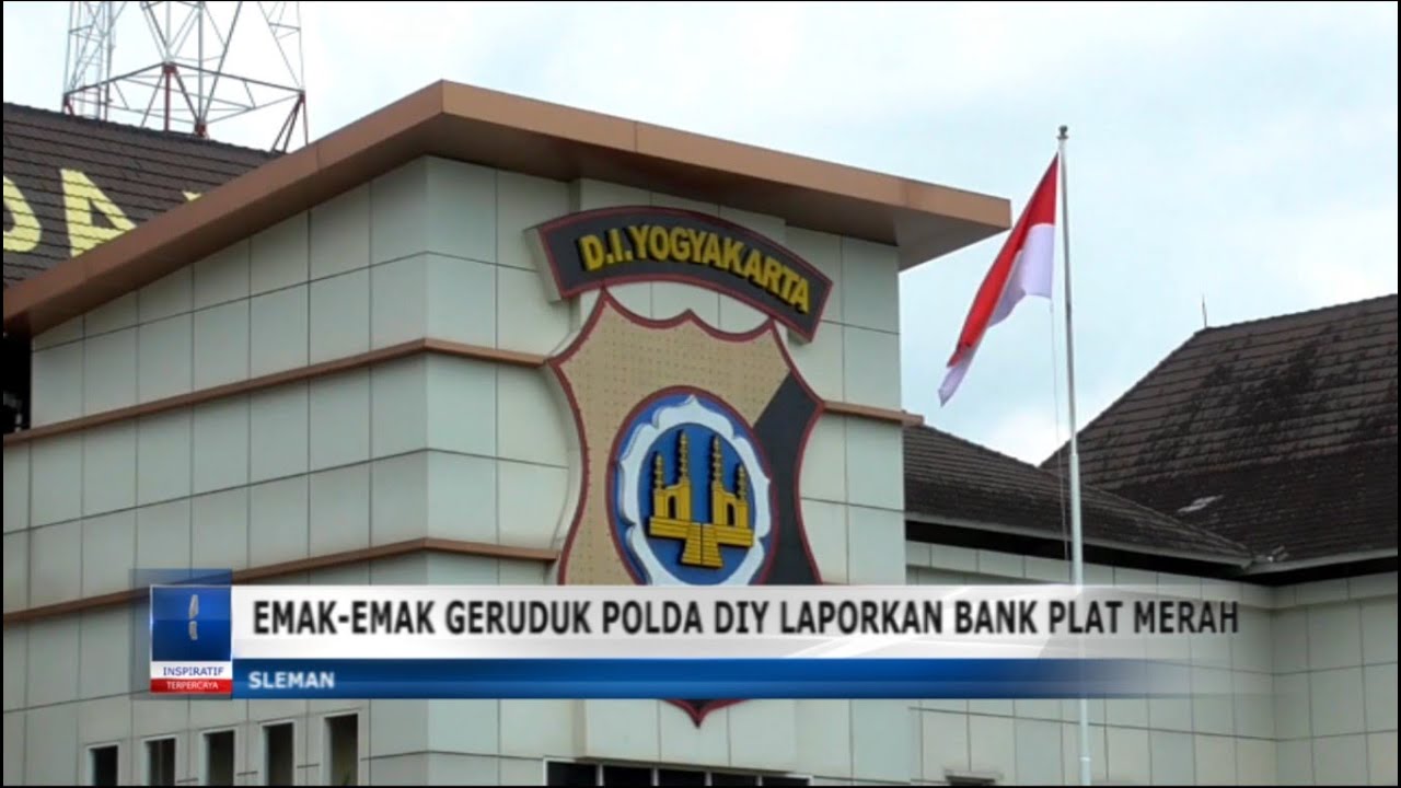 EMAK EMAK GERUDUK POLDA DIY LAPORKAN BANK PLAT MERAH - YouTube