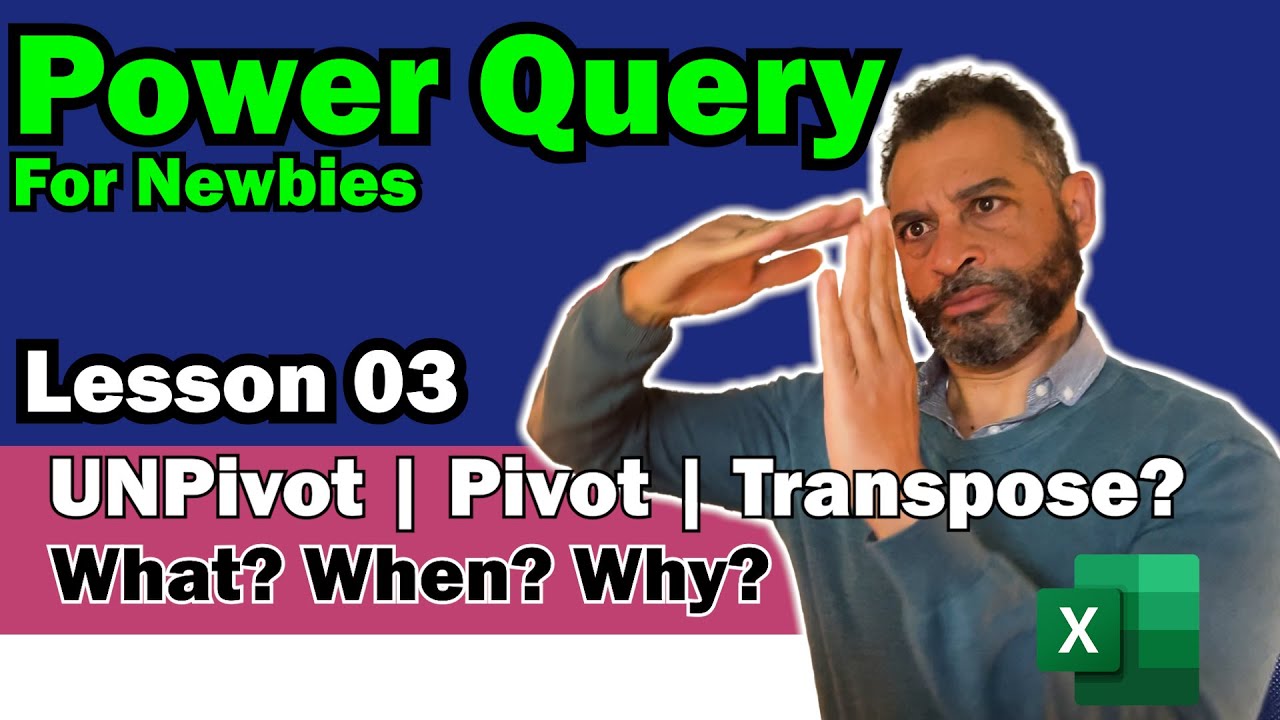 Getting Data Ready For A Pivot Table Unpivot Pivot Transpose Youtube