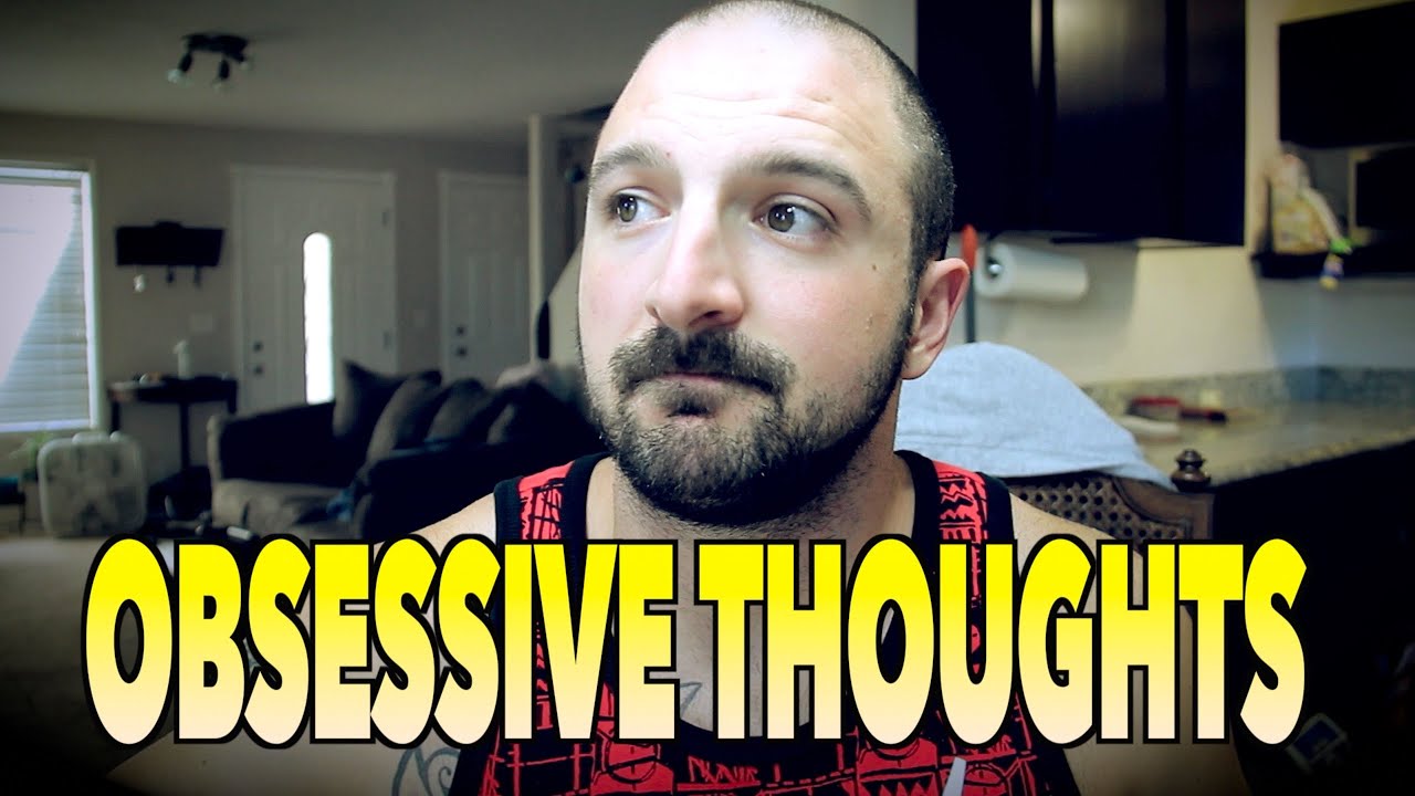OBSESSIVE THOUGHTS & How I Deal With Them - YouTube