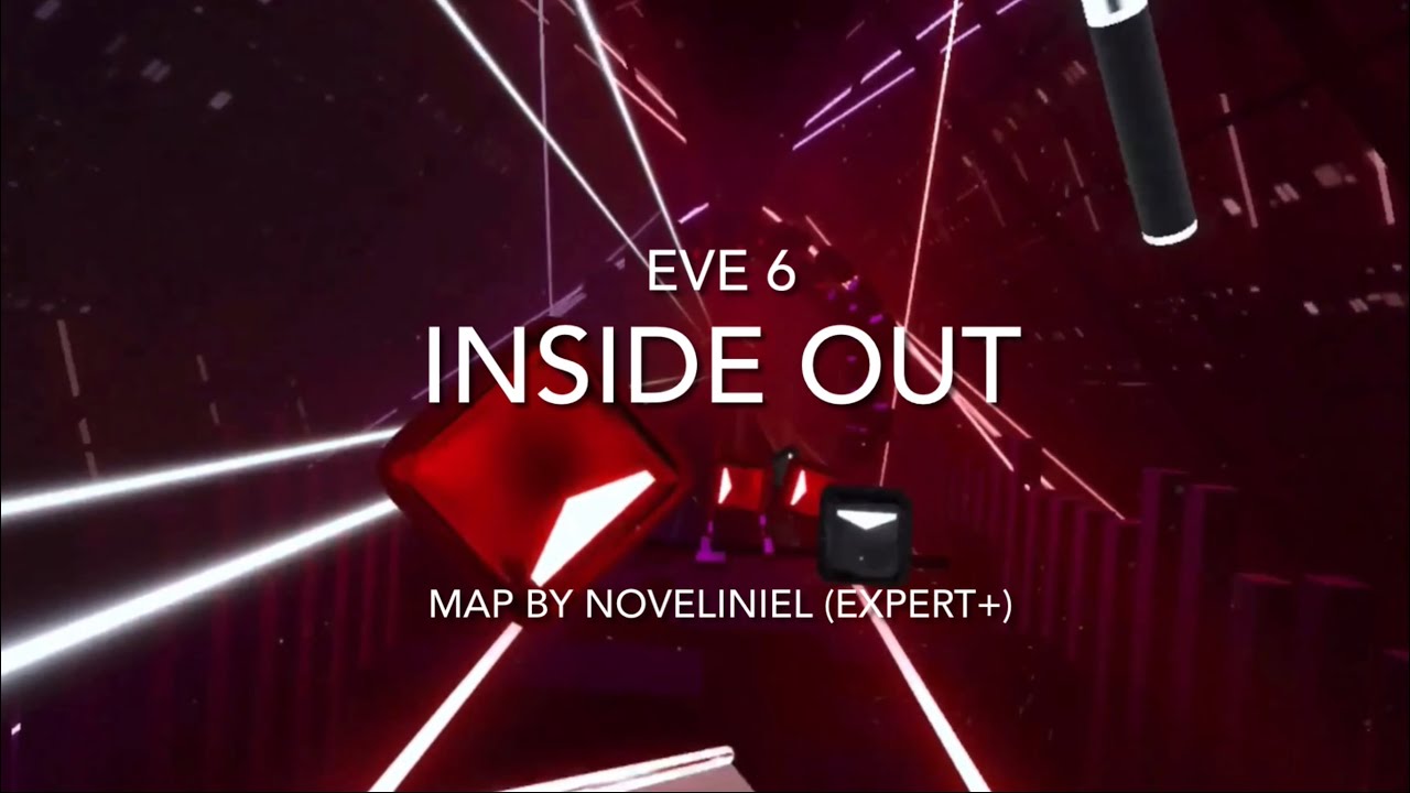 Beat Saber Custom Map: Inside Out (Eve 6) [Expert+] - Map by Noveliniel ...