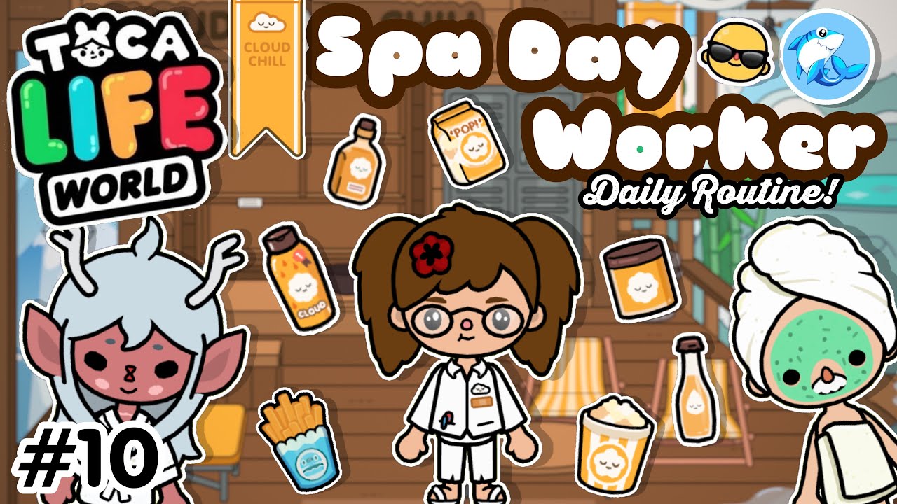 Toca Life World | Spa Day Worker!? (Daily Routines!) #10 - YouTube