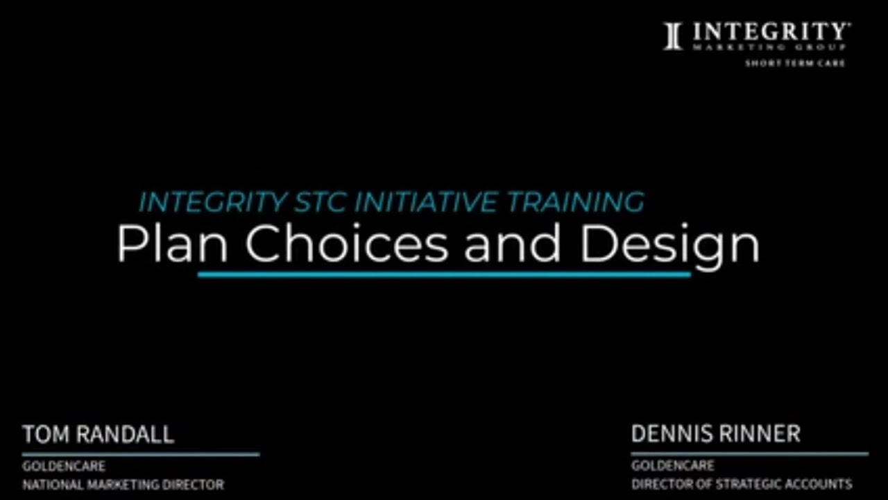 Integrity STC Initiative - Plan Choices and Design - YouTube