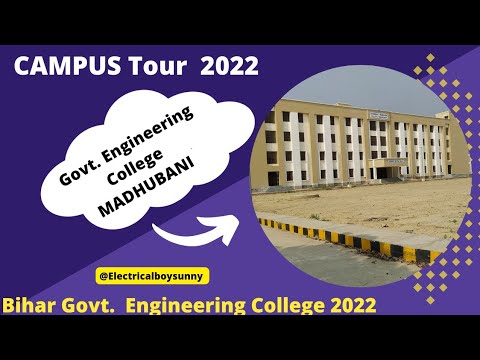 College Campus Tour ( Govt. Engineering College Madhubani ) Govt. of ...
