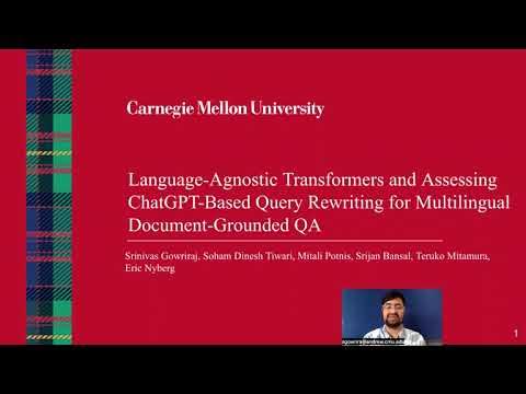 ACL DialDoc 2023: Language Agnostic Transformers and Assessing ChatGPT-Based Query Rewriting ...