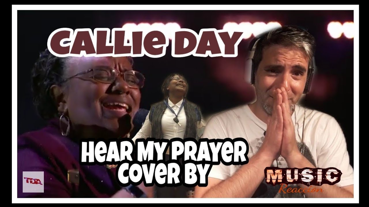 Hear My Prayer Cover by Callie Day - YouTube Music