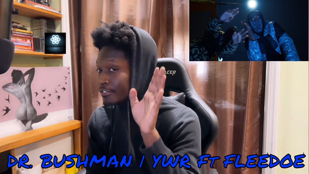 DR. BUSHMAN | YWR Ft FLEEDOE Reaction - YouTube