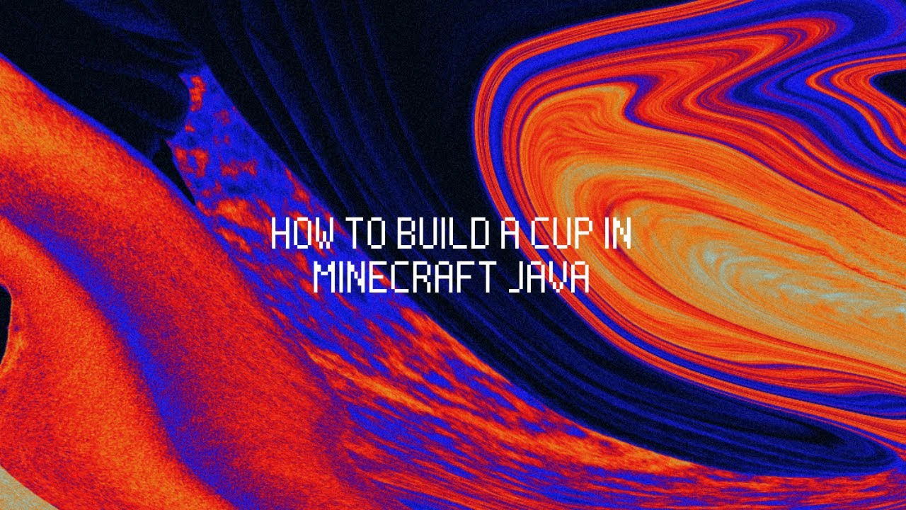 how to build a cup in minecraft java - YouTube