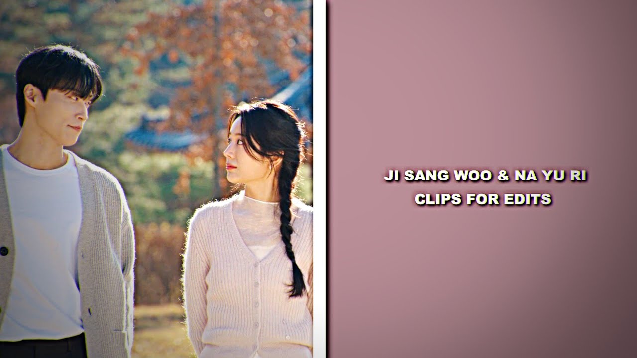 Ji Sang Woo & Na Yu Ri clips for edits | When the Phone Rings scene pack - YouTube