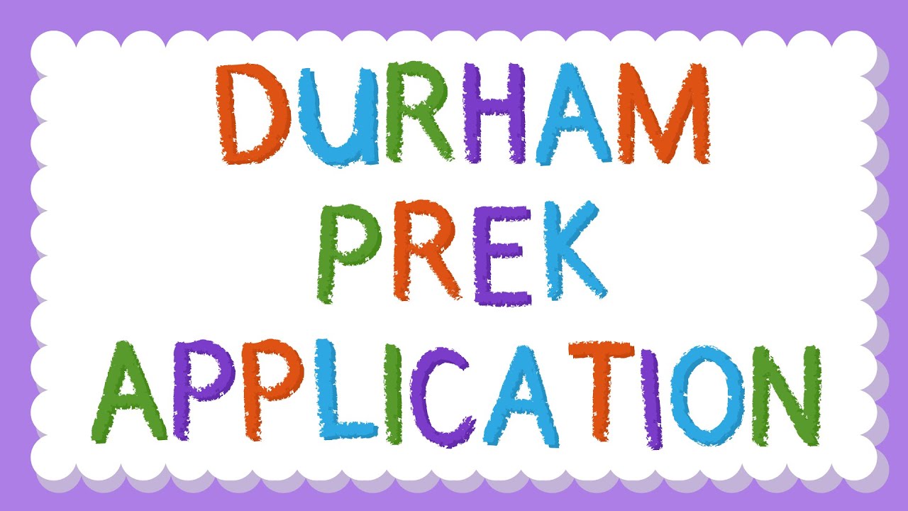 Durham PreK Application Information - 2023-2024 - YouTube