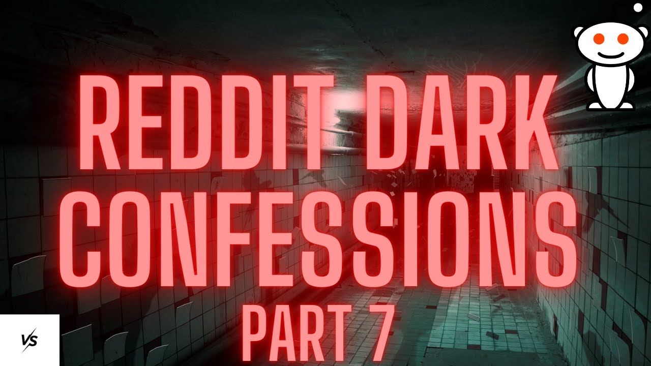 Reddit Confessions Stories Part 7 | Reddit Compilation - YouTube