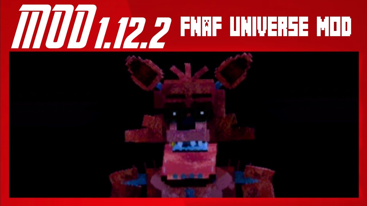 MOD de FNAF para 1.12.2 (Fnaf universe mod) - YouTube