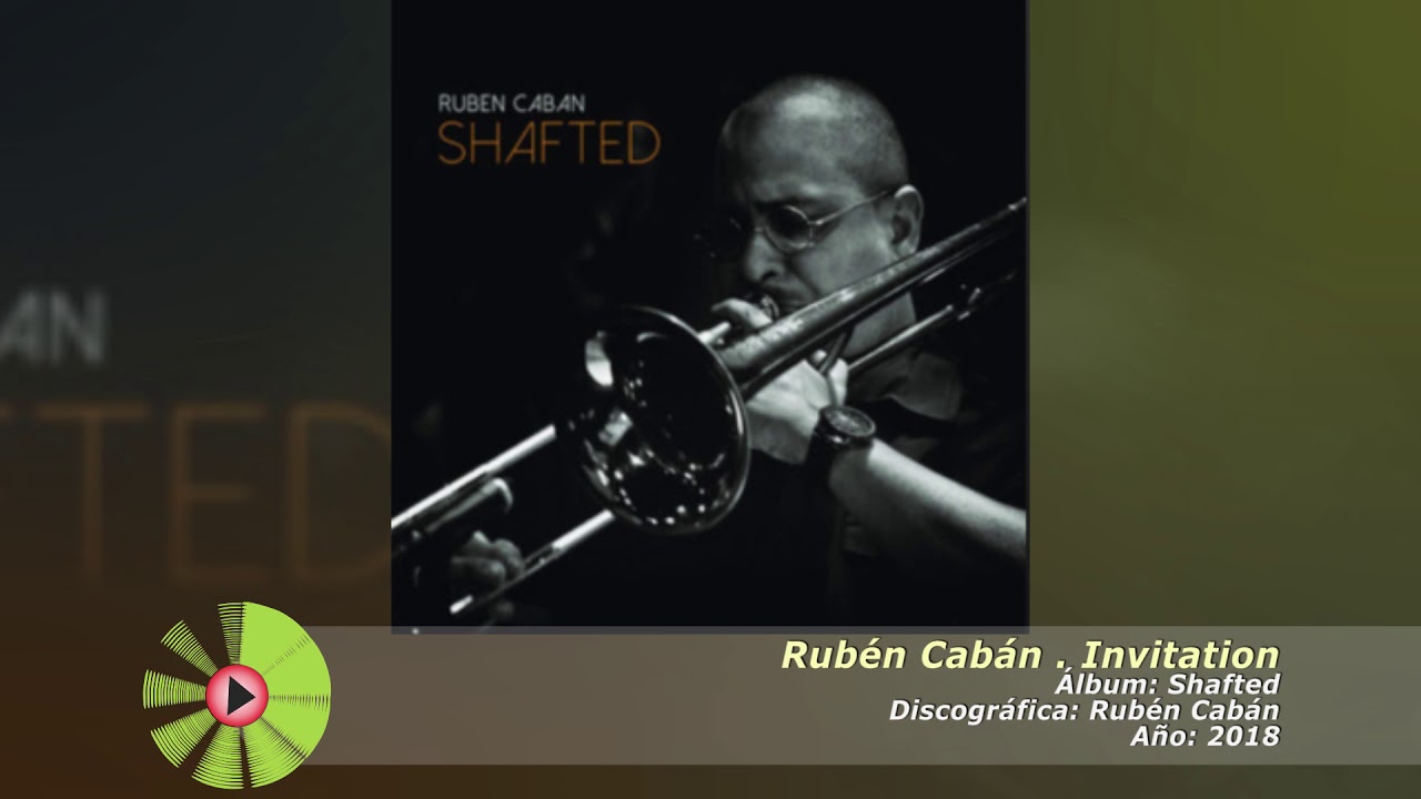 (2018) Rubén Cabán - Invitation - YouTube