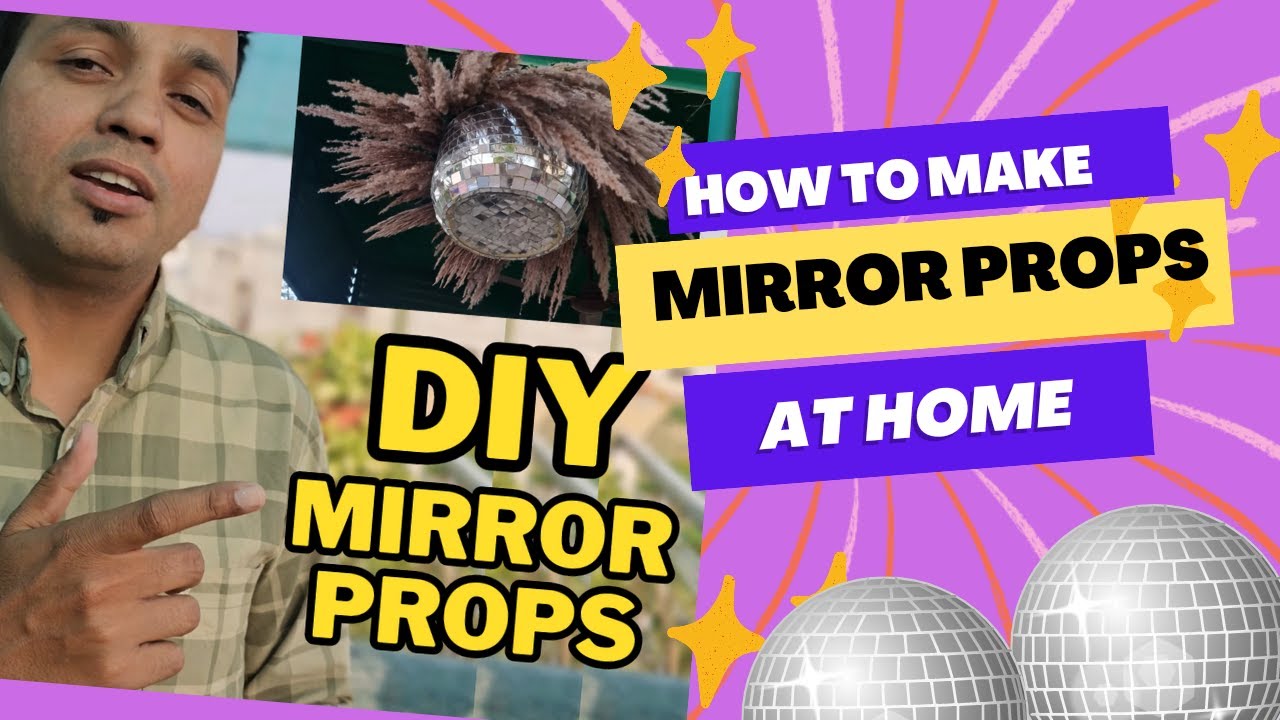Mirror Props for Party Decoration D. I. Y. - YouTube
