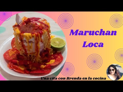 como preparar una maruchan loca - YouTube