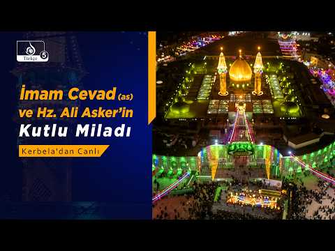 Kerbela'dan Canlı: İmam Cevad (as) ve Hz. Ali Asker’in Kutlu Miladı _14000 Destekçi Kulübü_31-12-25