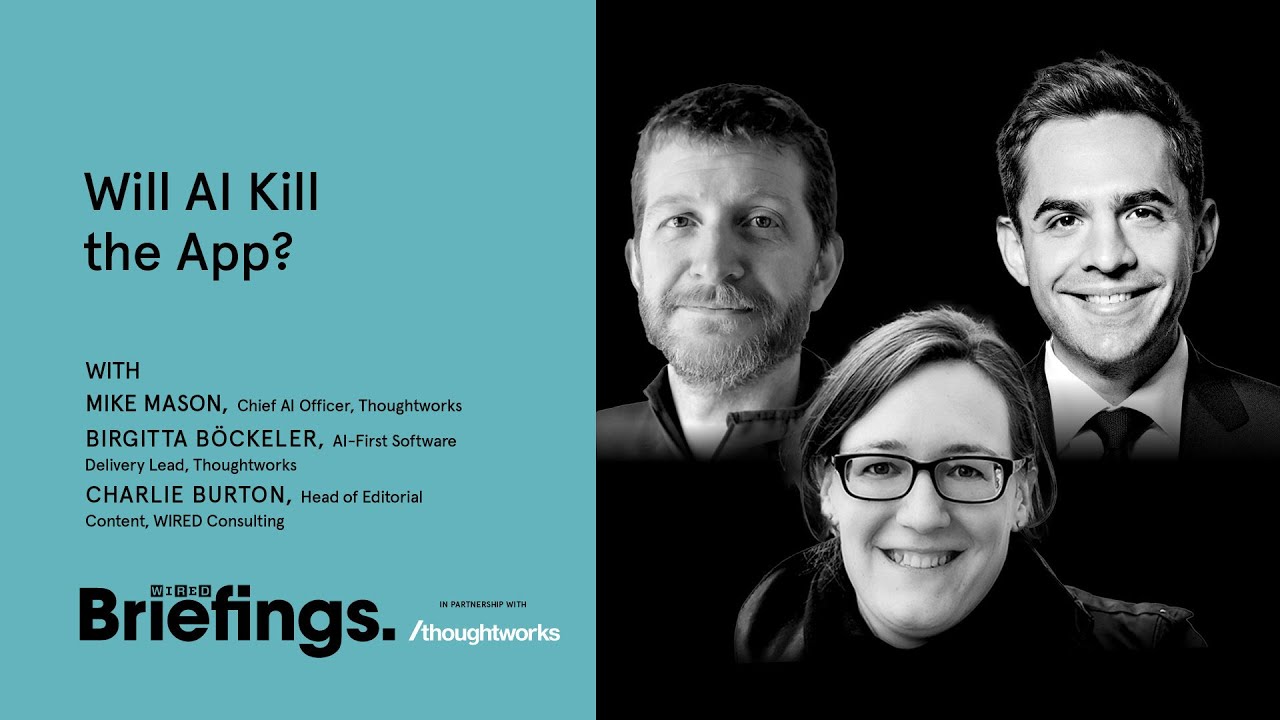 Will AI Kill the App? | WIRED Events - YouTube