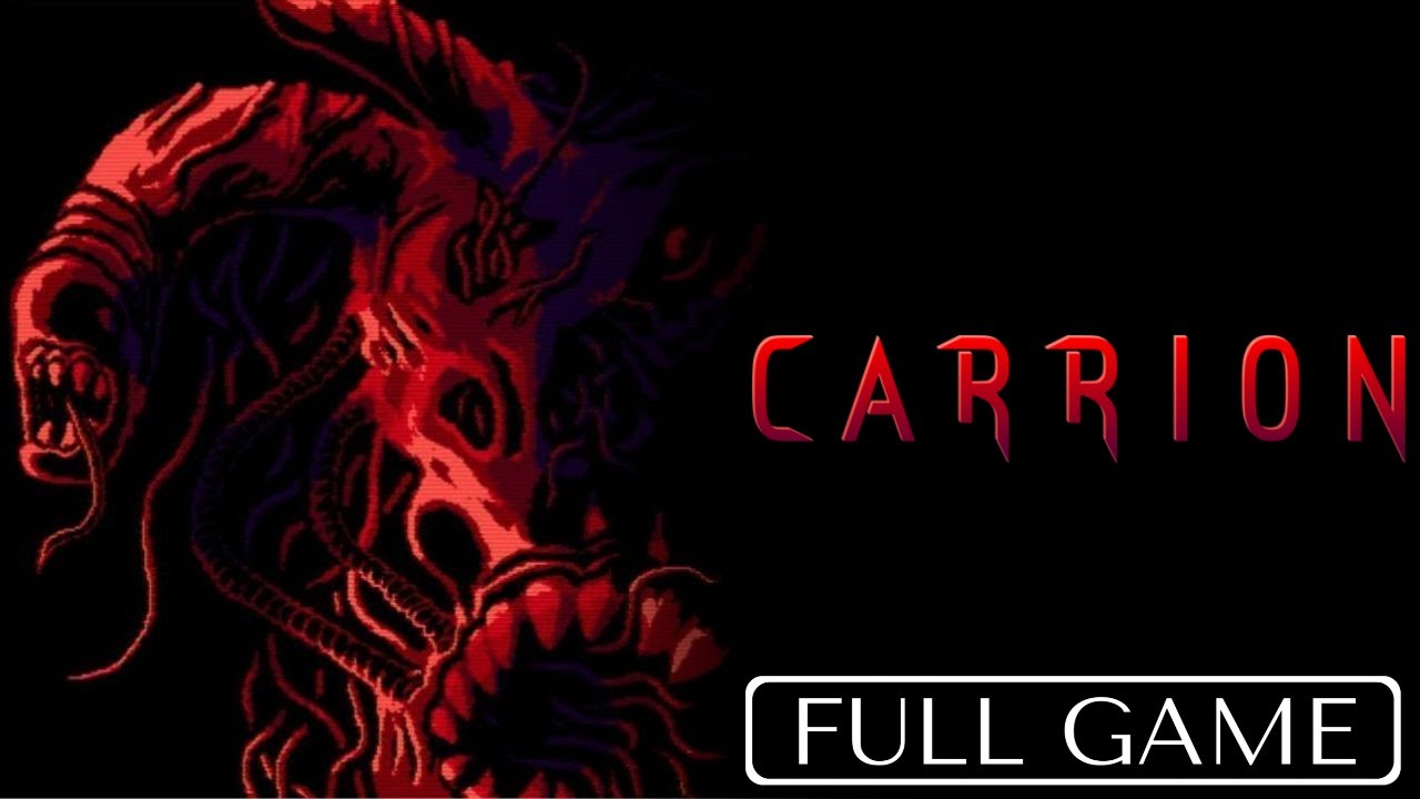 CARRION - Full Gameplay Walkthrough (No Commentary) - YouTube