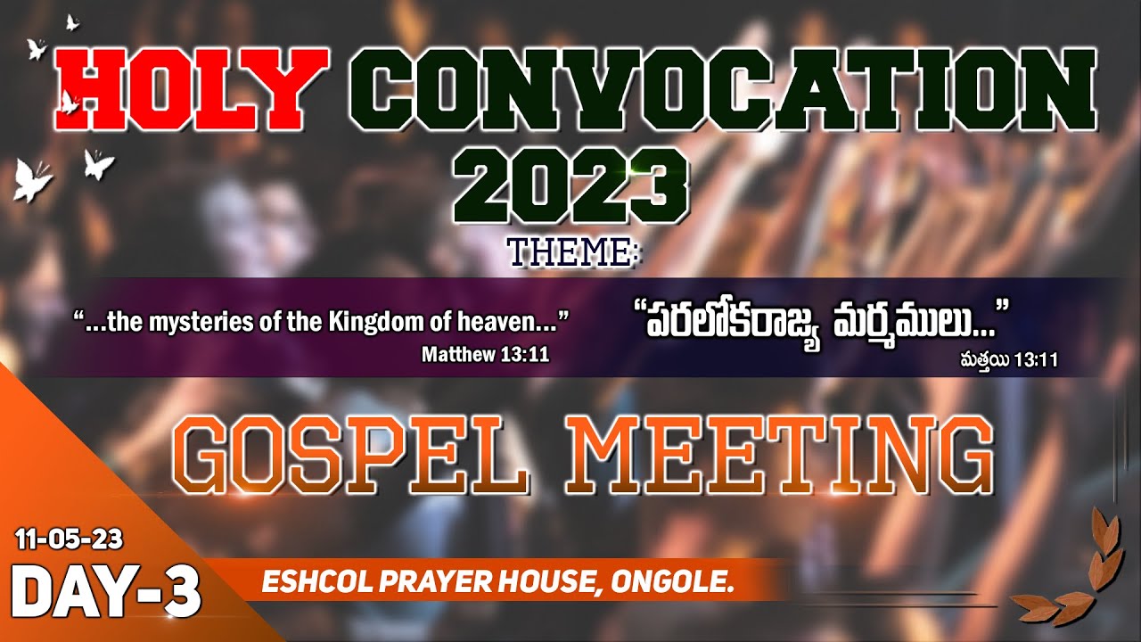 HOLY CONVOCATION 2023 || DAY - 3 || EVENING FAMILY PRAYER || LIVE || 11 ...