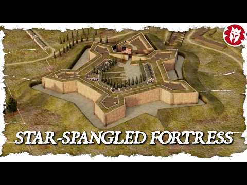 The Genius Design Behind Star Fort Defenses - Origins of the US Anthem