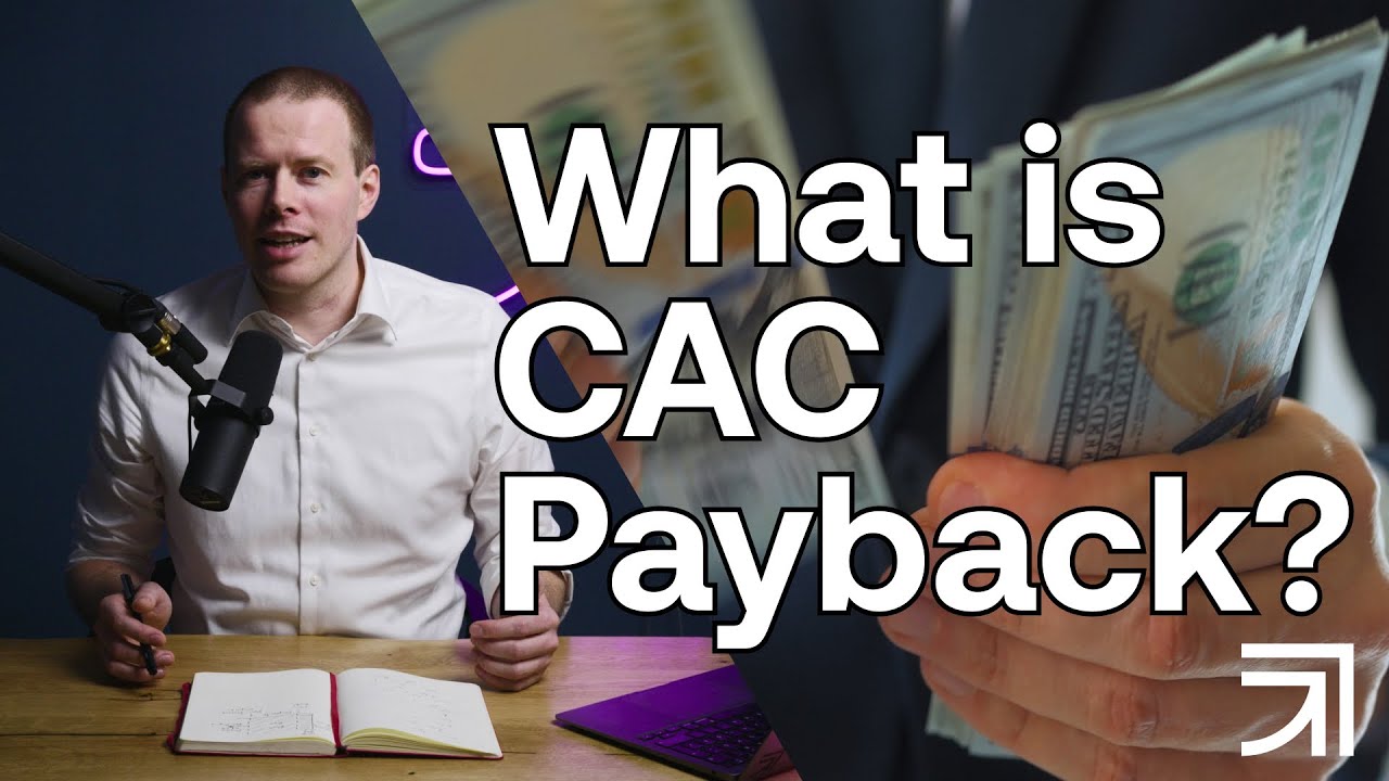 CAC Payback explained in less than 60 seconds - YouTube