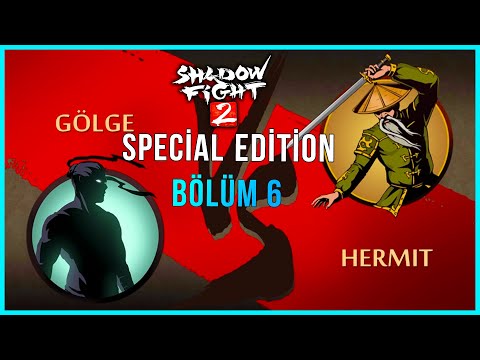 Affet Usta! Hermit Boss! Shadow Fight 2 Special Edition Bölüm 6