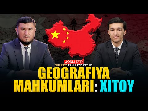 🔴Geografiya mahkumlari: XITOY #fikratuz