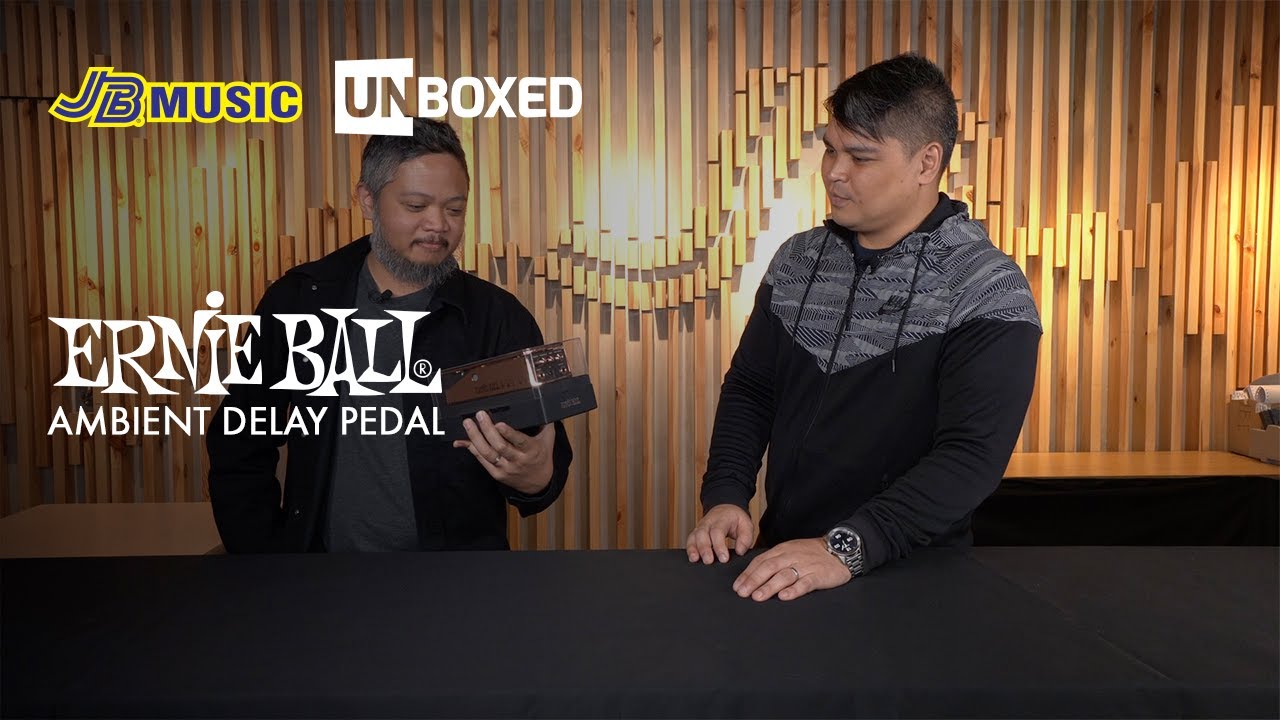 UNBOXED: Carlos Tanada unboxed the Ernie Ball Ambient Delay - YouTube