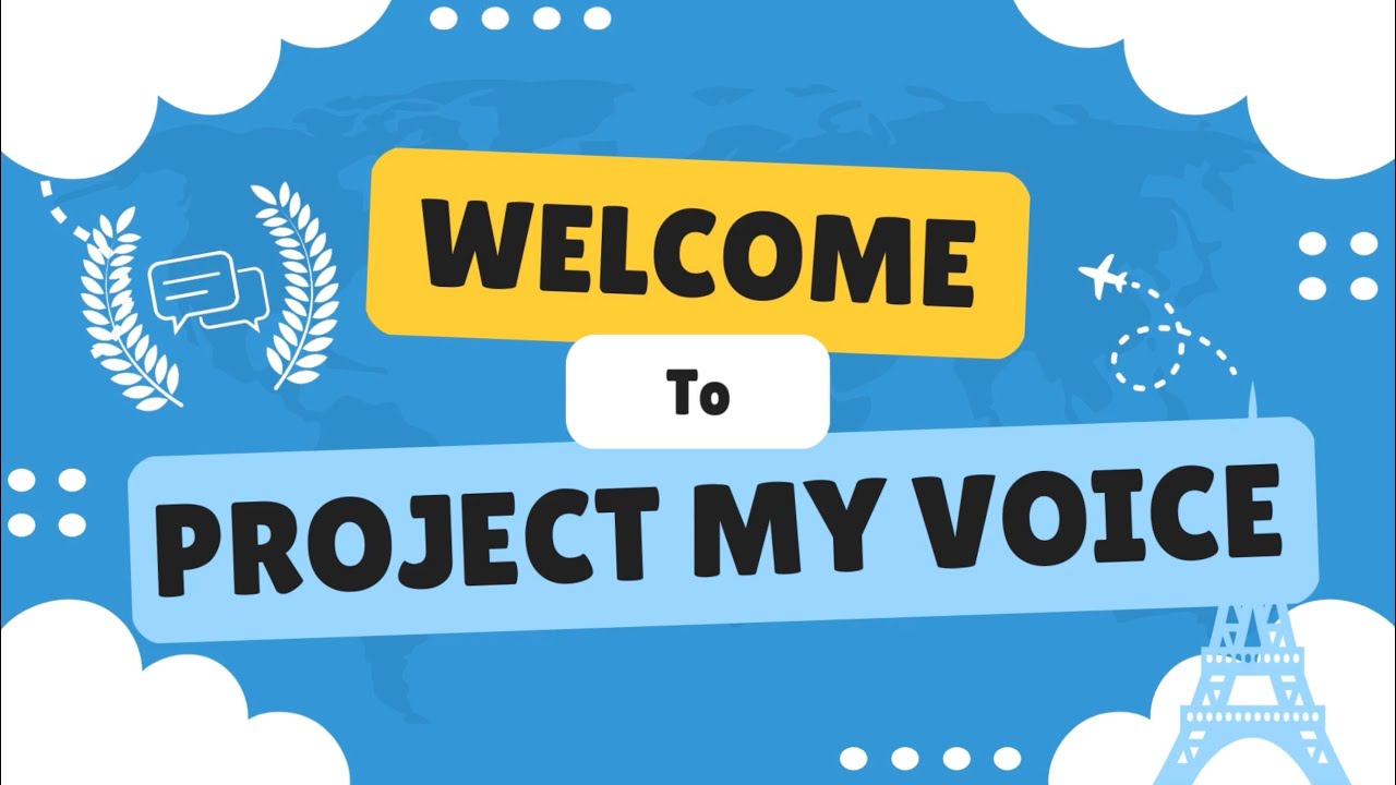 Welcome to Project My Voice! - YouTube