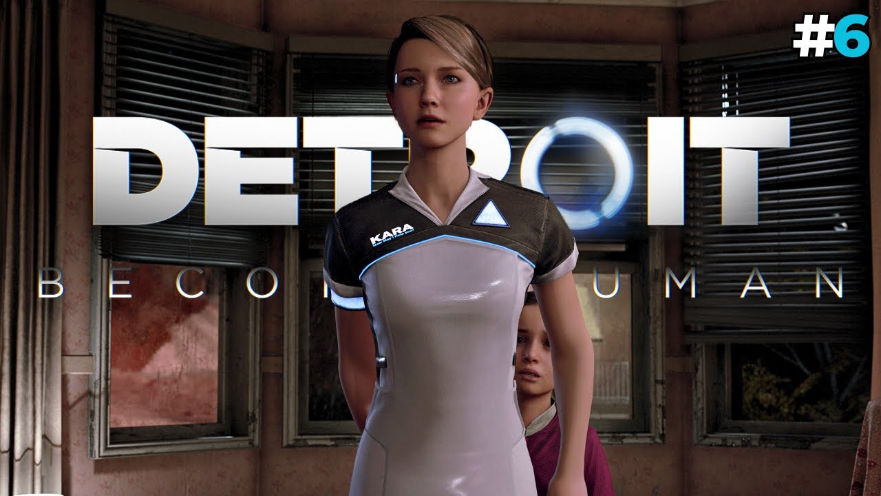 Kara & Alice Escape from Todd [Detroit Become Human #6] - YouTube