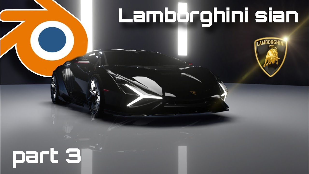 LAMBORGHINI SIAN BLENDER ANIMATION PART 3 | CAR ANIMATION - YouTube