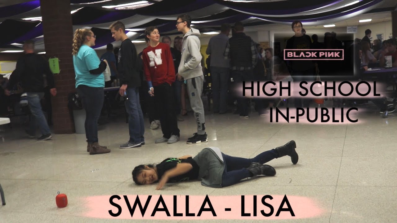 [High School Dance In-Public] "SWALLA" - BLACKPINK LISA SOLO DANCE ...