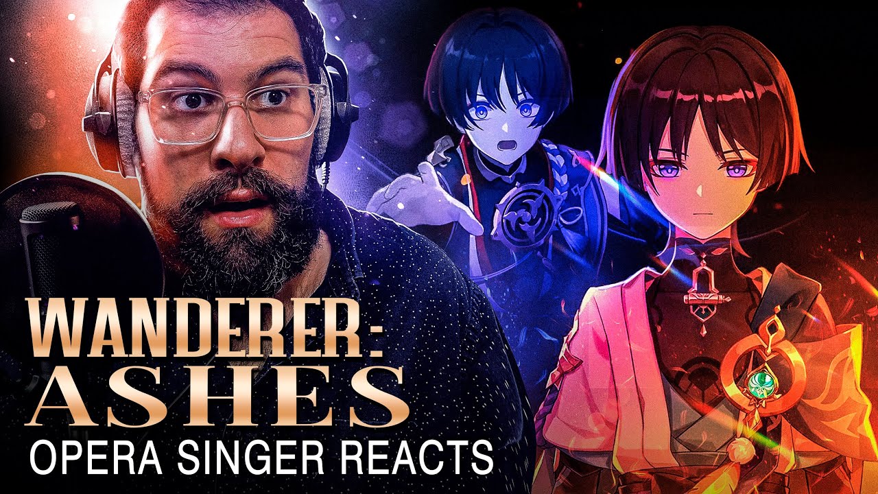 Opera Singer Reacts to the Music of Wanderer: Ashes || Genshin Impact ...