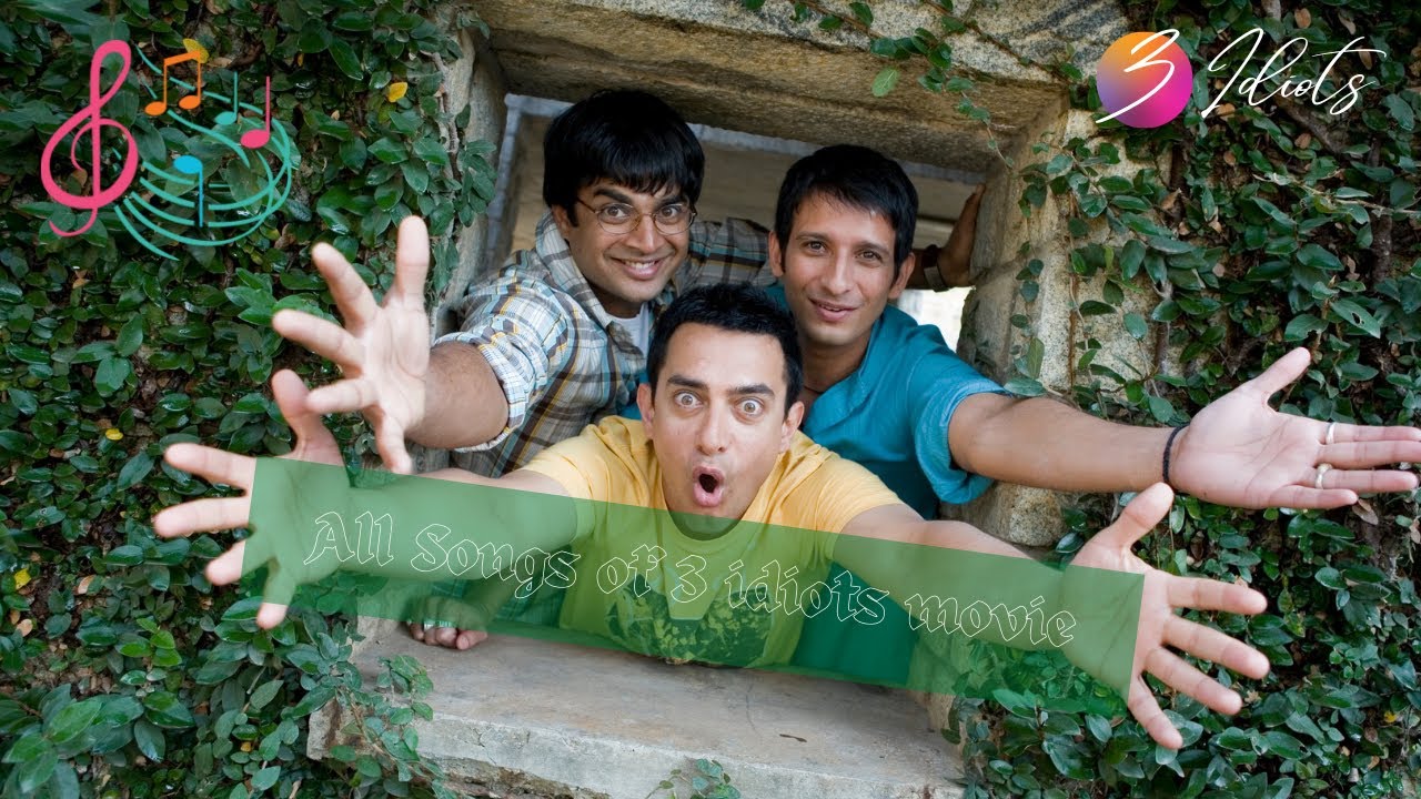 All songs of 3 idiots movie; Amir khan super hits movie || All is well ...