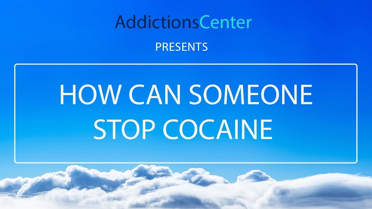 How Can Someone Stop Cocaine - 24/7 Helpline Call 1(800) 615-1067 - YouTube