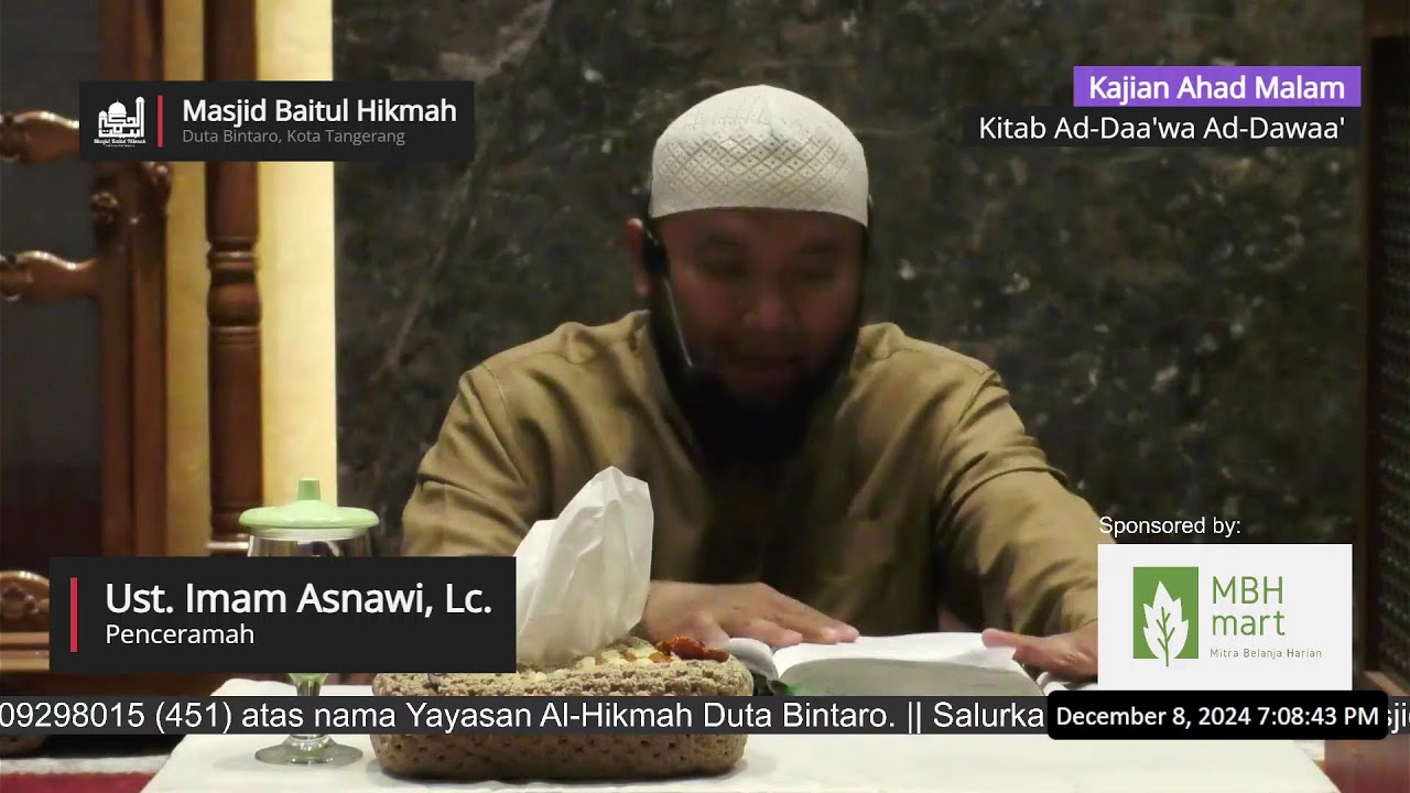 🔴[LIVE] Kitab Ad-Daa'wa Ad-Dawaa' | Ust. Imam Asnawi, Lc. #MBHLive ...