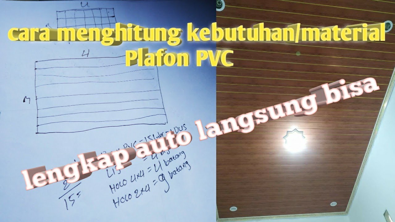 cara menghitung kebutuhan plafon pvc - YouTube