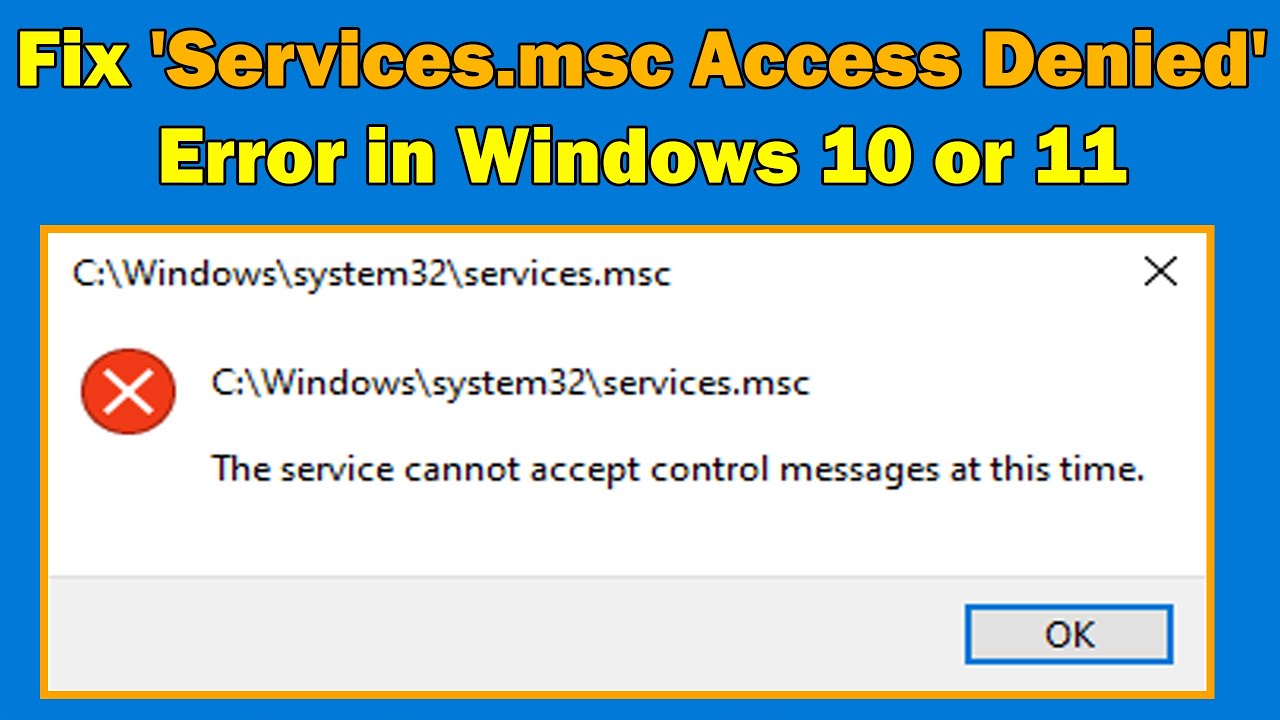How to Fix 'Services.msc Access Denied' Error in Windows 10/11 - YouTube