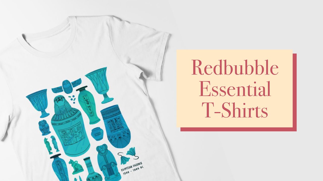 My Redbubble Essential T-shirts - YouTube