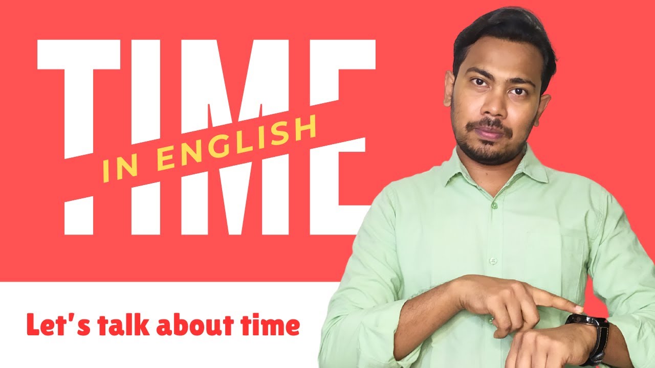 How to talk about time in English... - YouTube