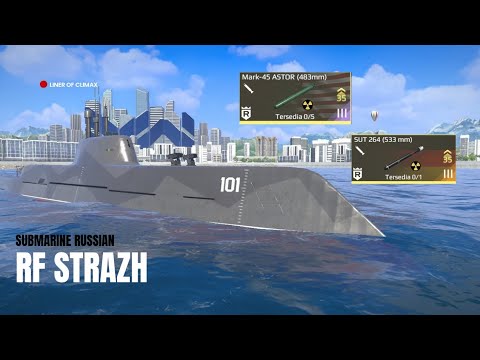 RF STRAZH || SUBMARINE SHIP GACHA RUSSIAN FULL TORPEDO NUCLEAR ( GAMEPLAY ) MODERN WARSHIP - YouTube