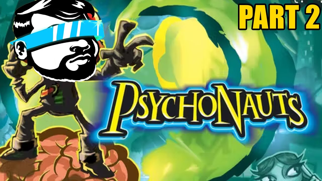 I AM THE MILKMAN MY MILK IS DELICIOUS! - Psychonauts Part 2 - YouTube