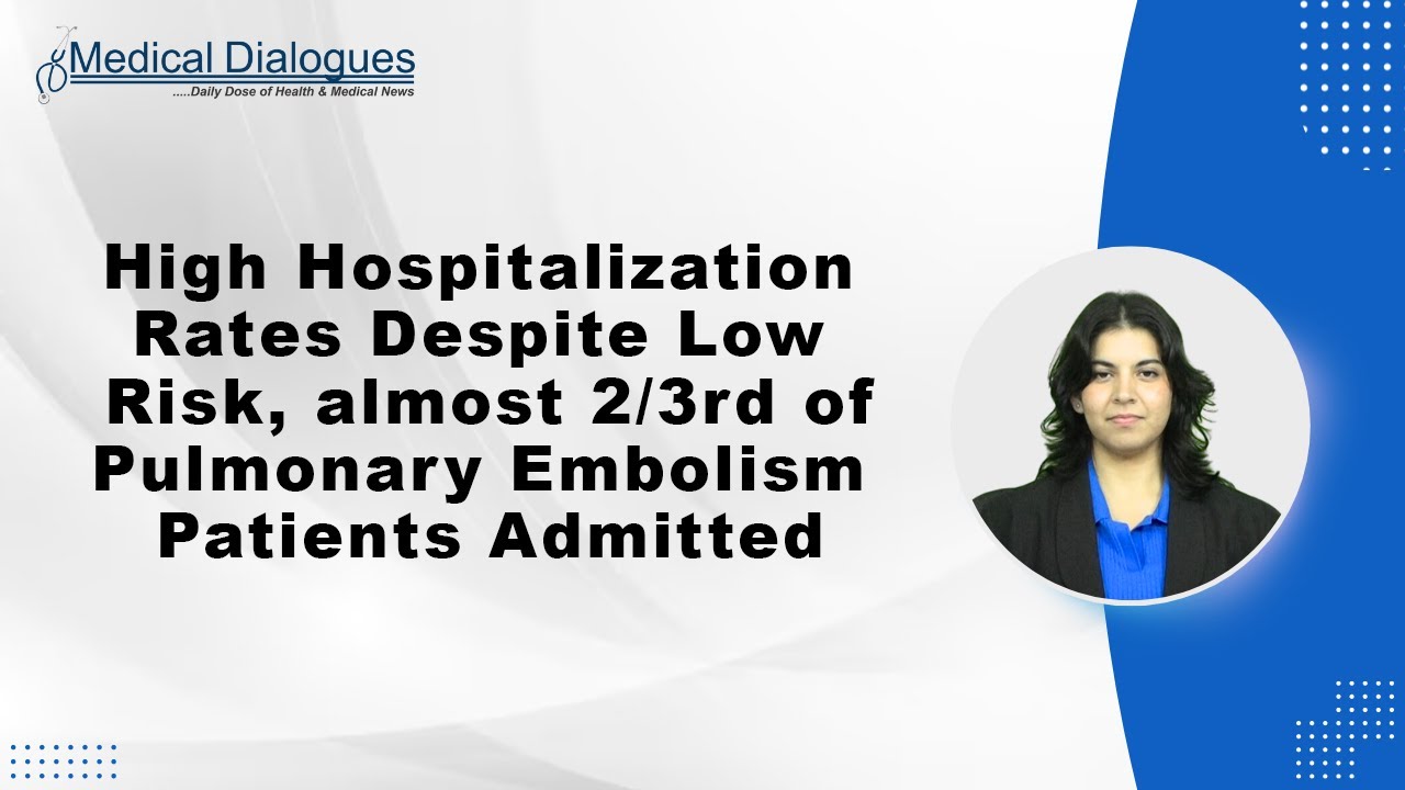 High Hospitalization Rates Despite Low Risk, almost 2/3rd of Pulmonary ...