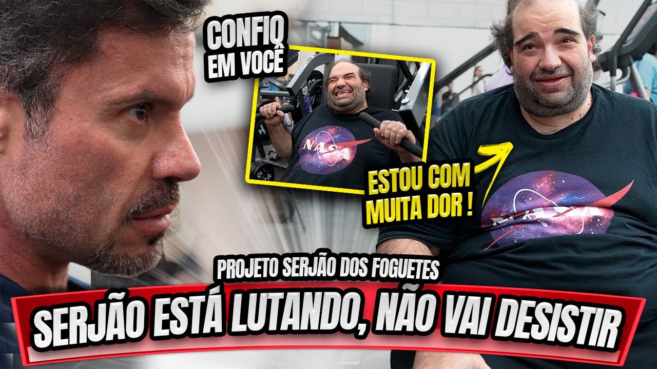 SERJÃO DOS FOGUETES ESTÁ LUTANDO - ELE NÃO VAI DESISTIR ! PROJETO SHAPE ...