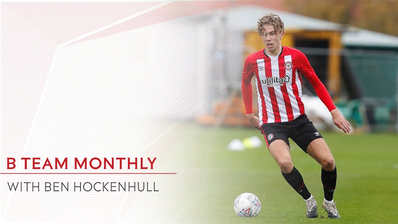 B Team Monthly: November with Ben Hockenhull - YouTube