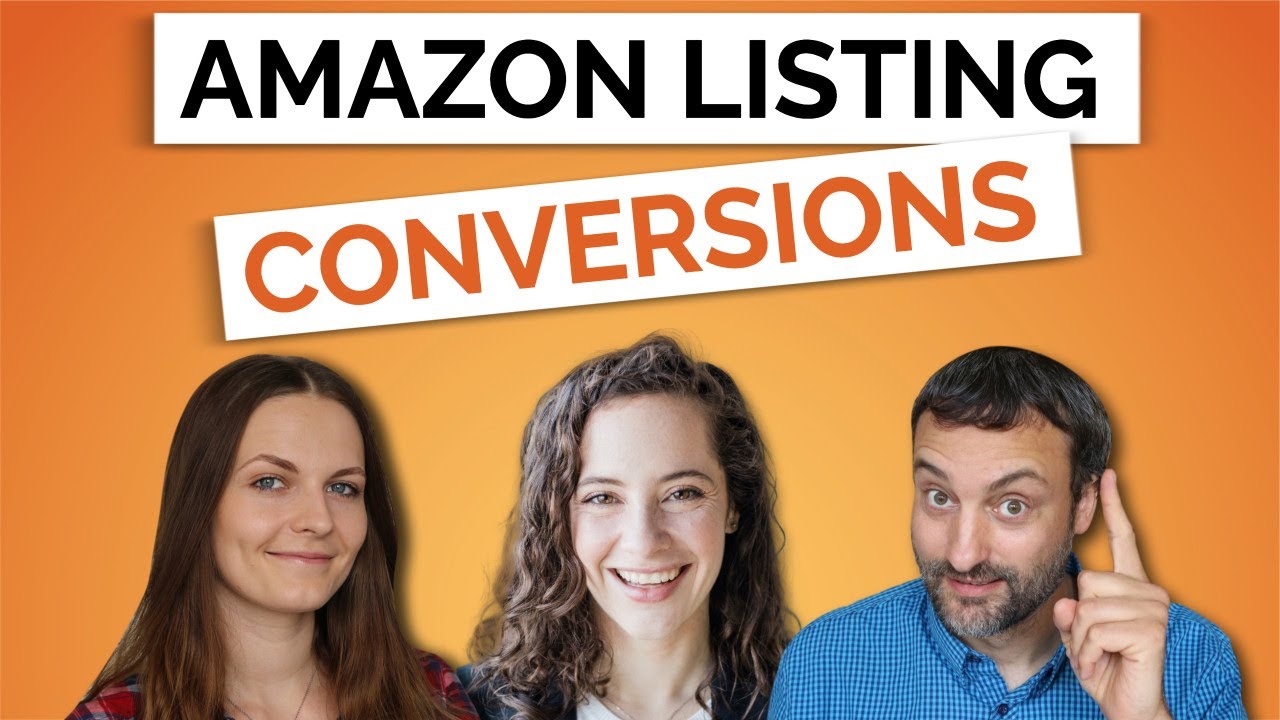 Tips to Instantly Boost Your Amazon Listing Conversion Rates - YouTube