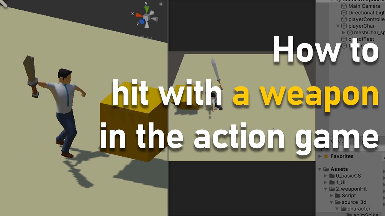 Unity C# : How to hit with a weapon in the action game - YouTube