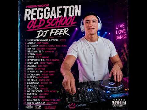 REGGAETON OLD SCHOOL 🔥 Enganchado 2026 | Clásicos del Perreo Mix by DJ Feer 🎧